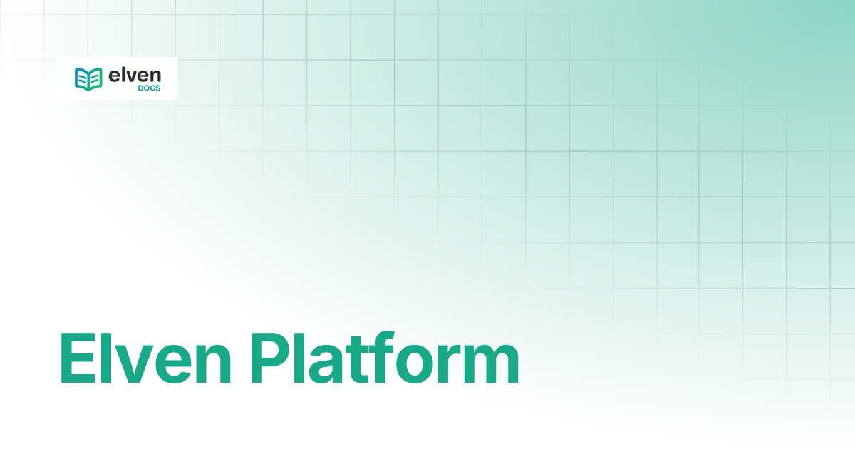 Elven Platform | Elven Docs